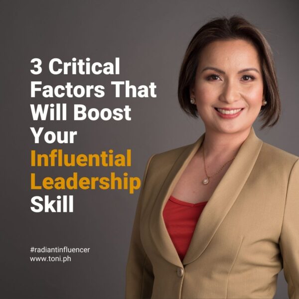 3 Critical Factors That Will Boost Your Influential Leadership Skill ...